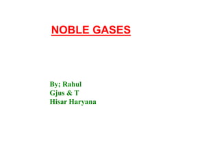 Noble gas-ppt-,inert gas, group 18 elements# inert gas # nobal gas ...