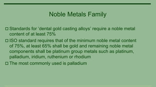 Noble metal casting alloys | PPT