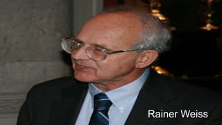 Noble prize 2017 in physics | PPT