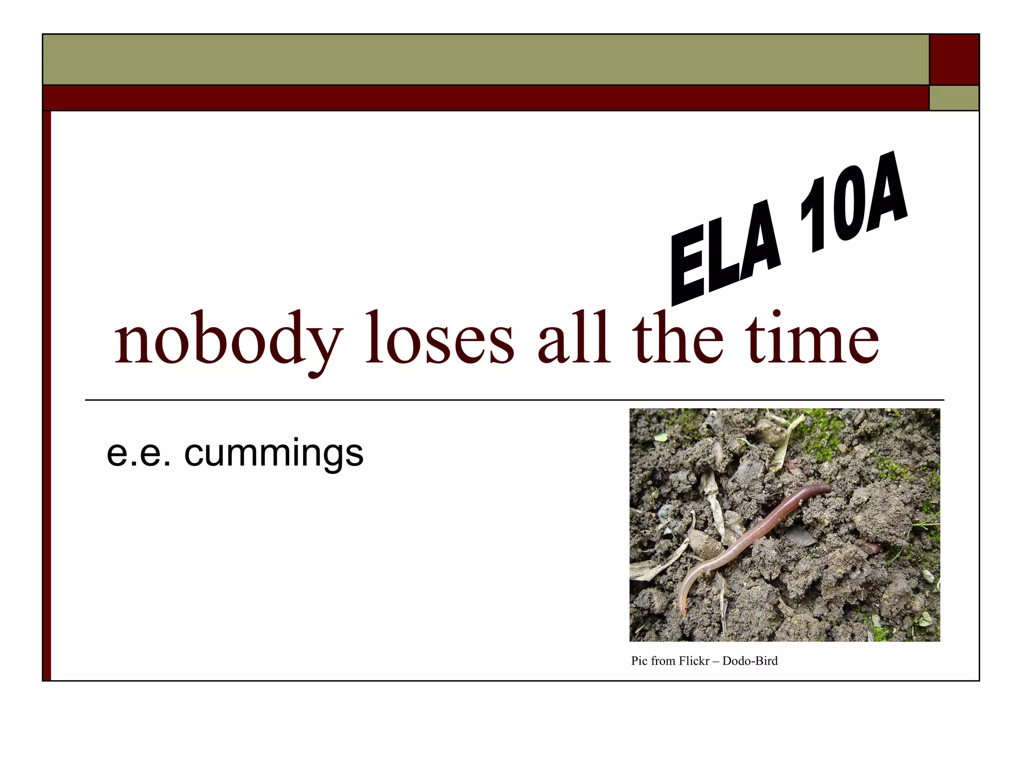 Nobody Loses All The Time | PPT
