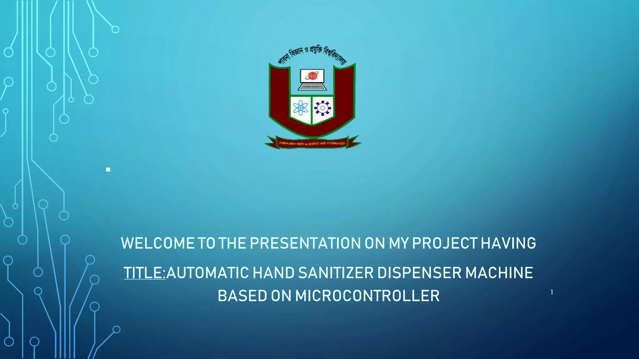 Automatic hand sensitiser.pptx | Technology & Computing