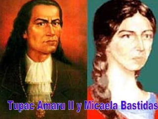 tupac amaru II | PPTX