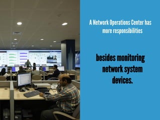 Network Operations Center | PPT