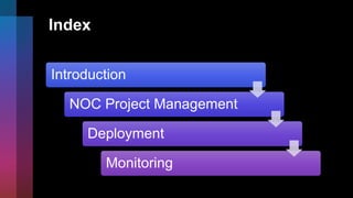 Network Operations Center (NOC) | PPTX