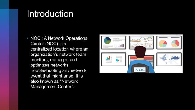 Network Operations Center (NOC) | PPTX