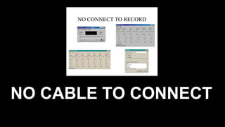 No cable to connect | PPT