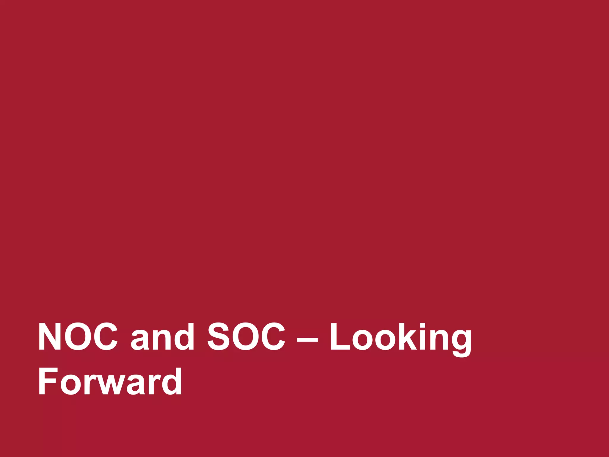 Noc and soc deck | PPTX