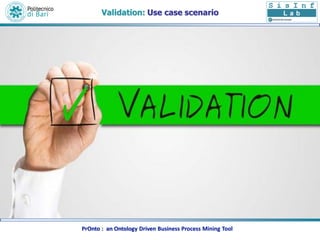 PrOnto: an Ontology Driven Business Process Mining Tool | PDF