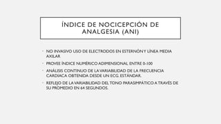 Monitoreo de la nocicepcion con modelo ANI | PPTX