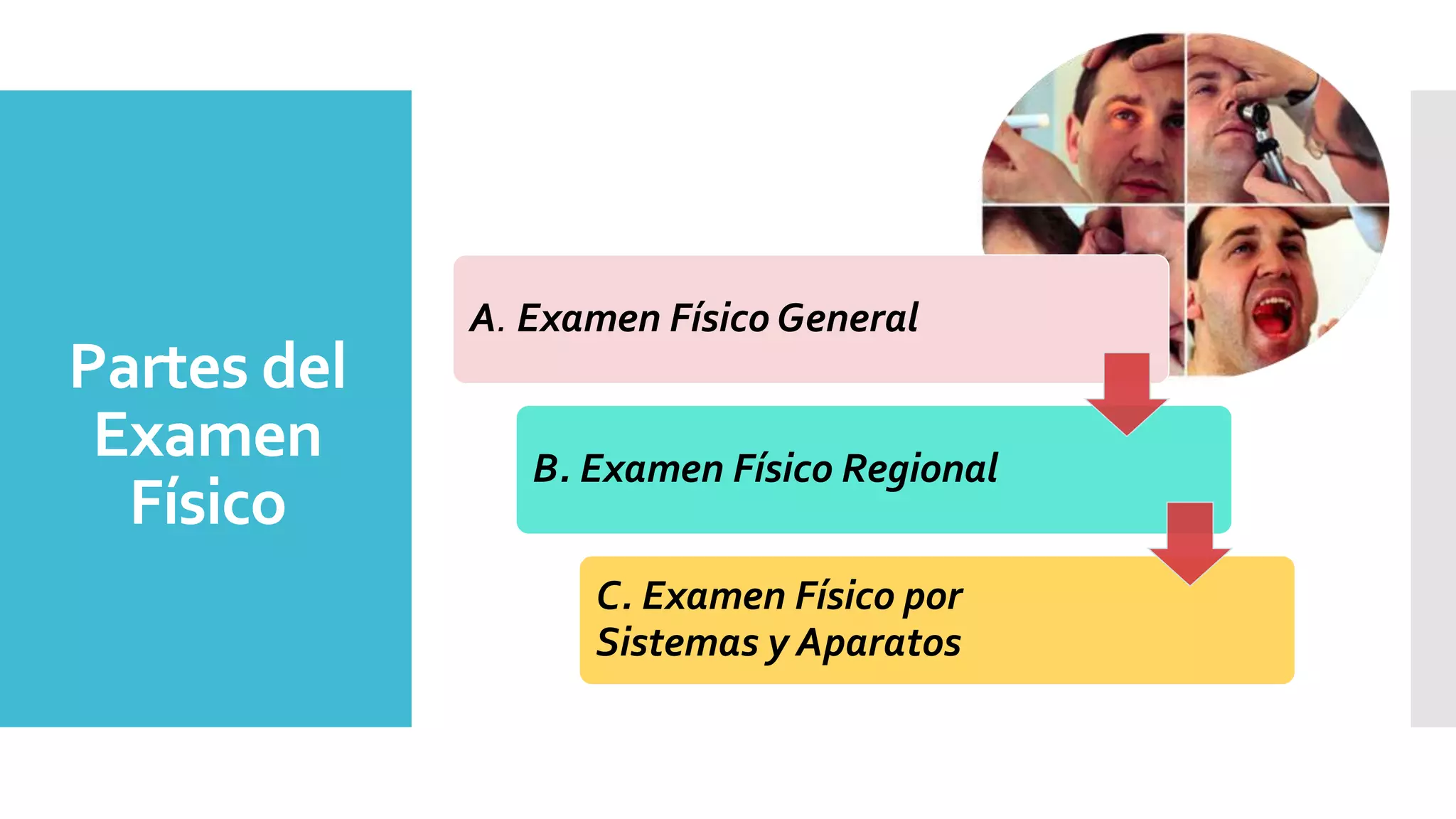 NOCIONES SOBRE EL EXAMEN FISICO COMPLETO 2022.pptx
