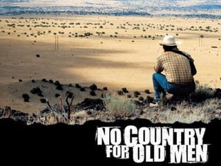 No Country For Old Men | PPT