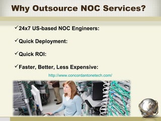 Noc outsourcing | PPT