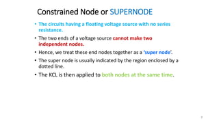 Nodal anlysis with super node | PPTX