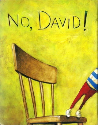 No David By David Shannon | PDF | Books and Literature