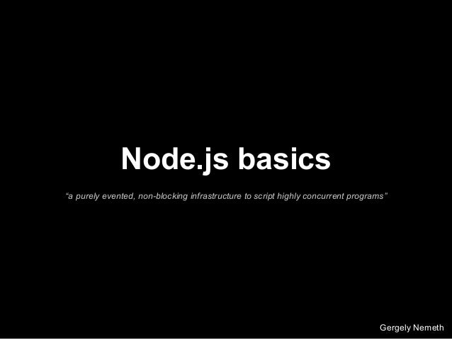 Nodejs Basics