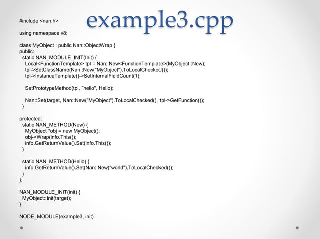 Node.js/io.js Native C++ Addons | PPT | Free Download