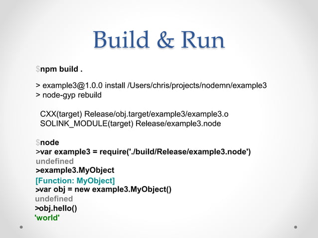 Node.js/io.js Native C++ Addons | PPT | Free Download