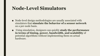 Node level simulators | PPTX | Internet of Things | Internet