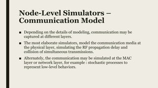 Node level simulators | PPTX | Internet of Things | Internet