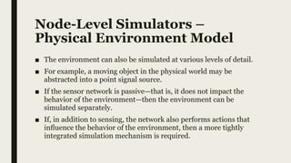Node level simulators | PPTX | Internet of Things | Internet