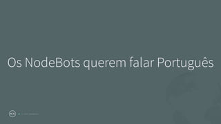 JavaScript Robotics: A NodeBots Show | PPT