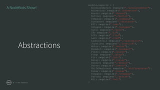 JavaScript Robotics: A NodeBots Show | PPT