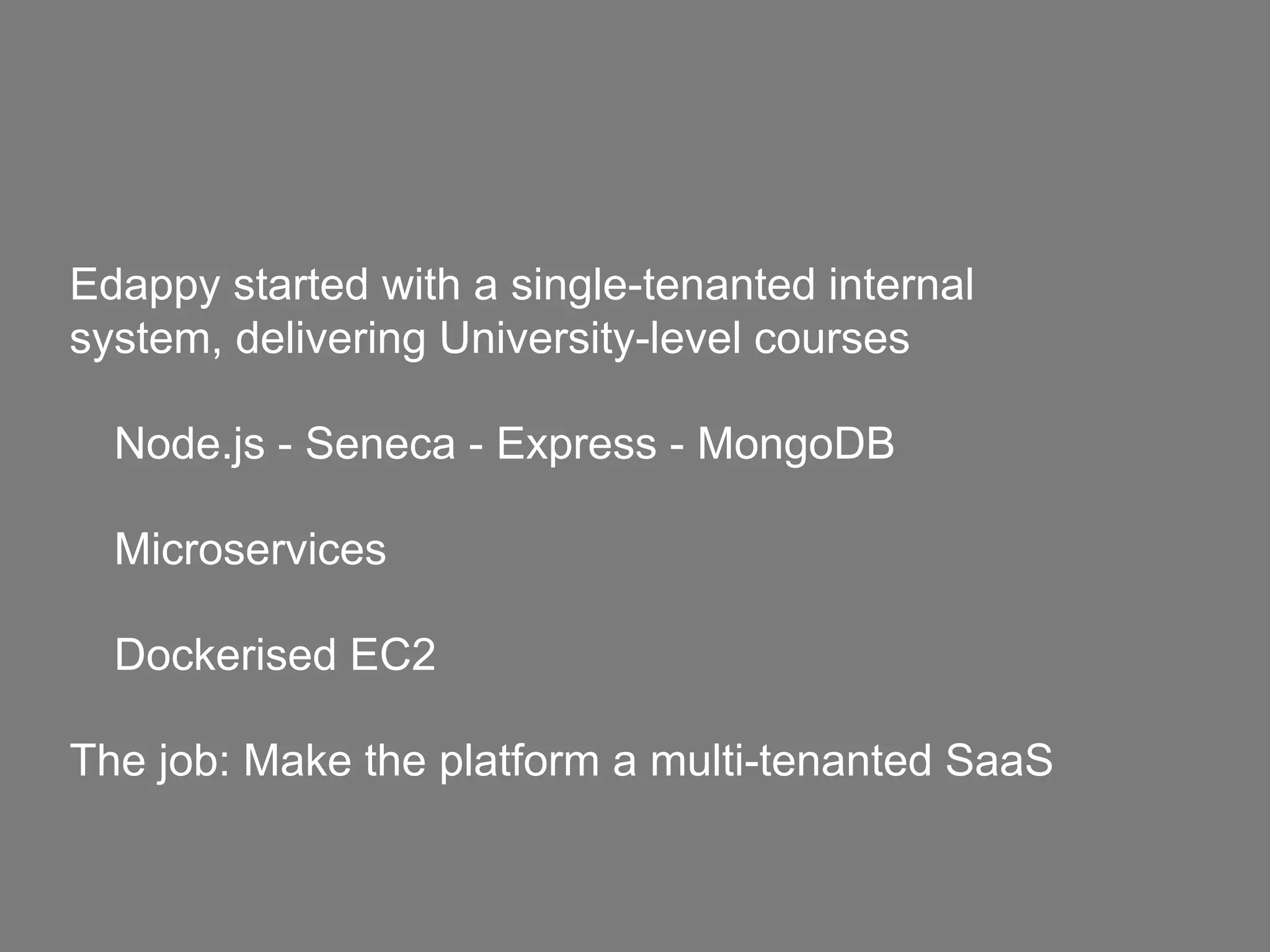 Building a Multi-tenanted SaaS with Node.js
