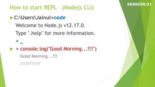 Nodejs Session01 | PPT