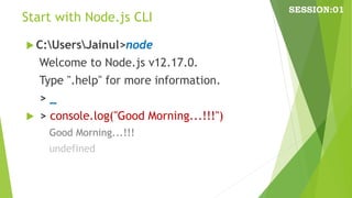 Nodejs Session01 | PPT