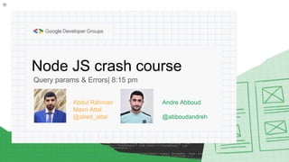 Node js crash course session 3 | PPT