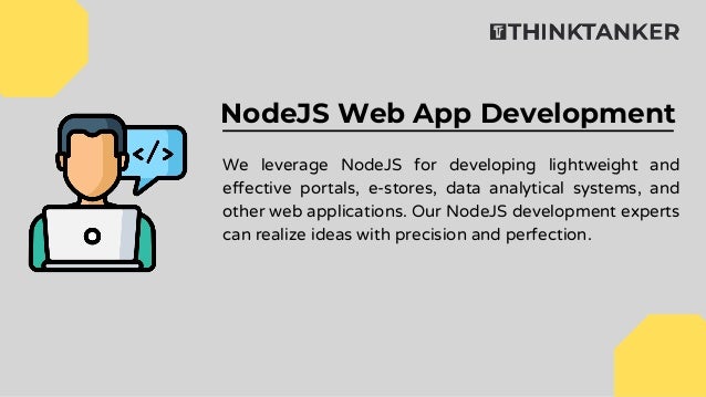 NodeJs Development Company India - ThinkTanker | PPT