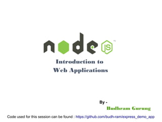 Nodejs Intro - Part2 Introduction to Web Applications | PPT