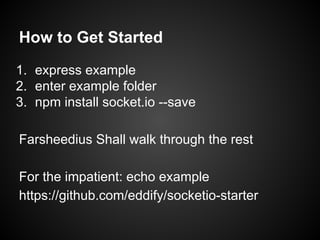Node js oc meetup 2 socket io intro | PPT