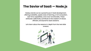 Reasons Why Node.js is Powering Up SaaS Development | PPT