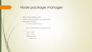 Nodejs quick start | PPT | Web Development | Internet