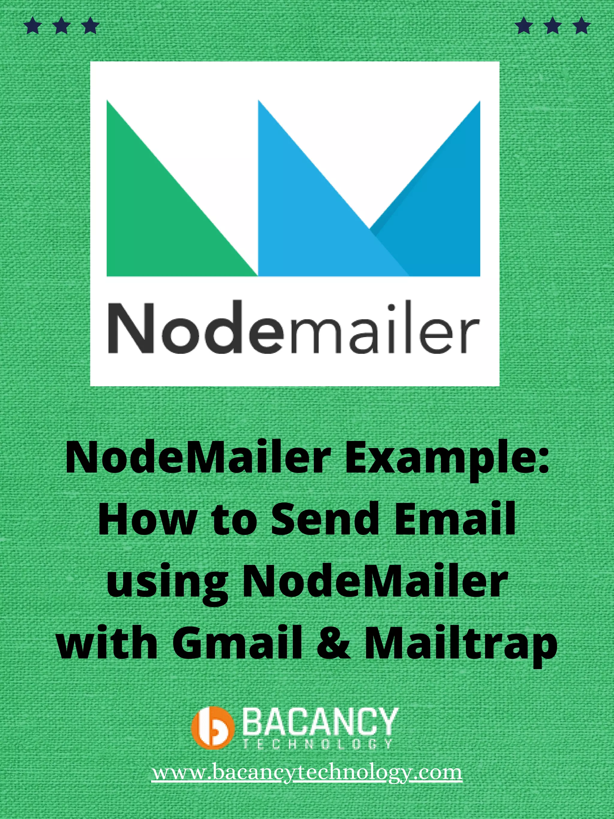 Node mailer example how to send email using nodemailer with gmail & mailtrap | PDF
