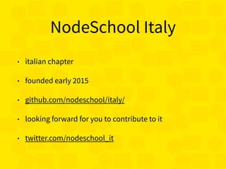 Nodeschool italy at codemotion | PPT