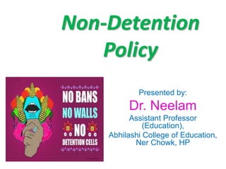 No Detention Policy | PPTX