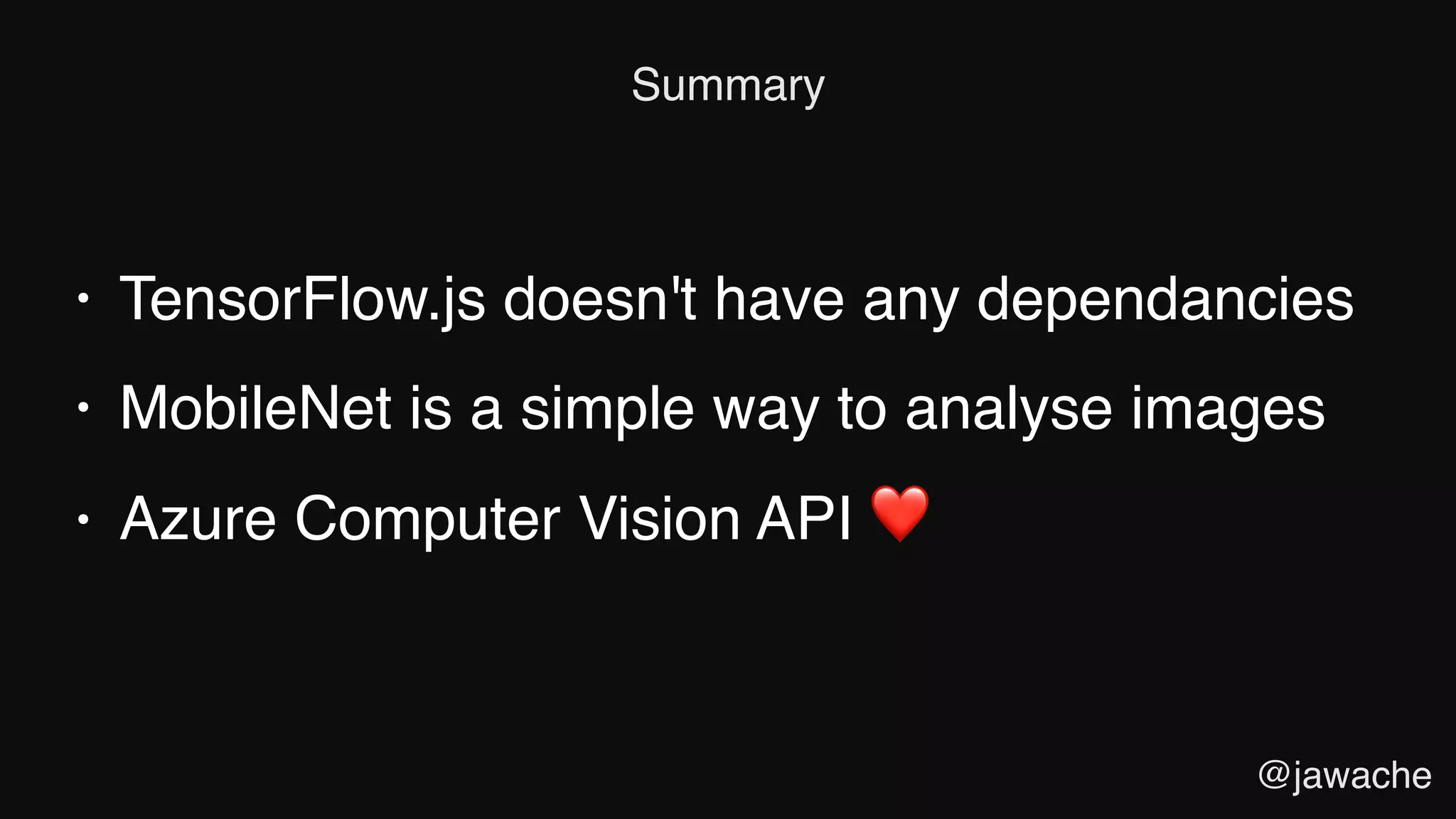 "The Future of Machine Learning & JavaScript"Asim Hussain | PPT
