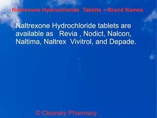 Nodict (Naltrexone Hydrochloride Tablets) | PPT