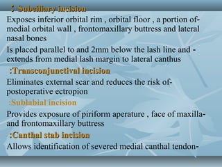 Naso-Orbital-Ethmoidal Fractures | PPT