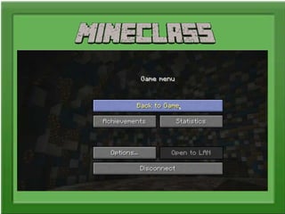 Minecraft in the classroom | PPT