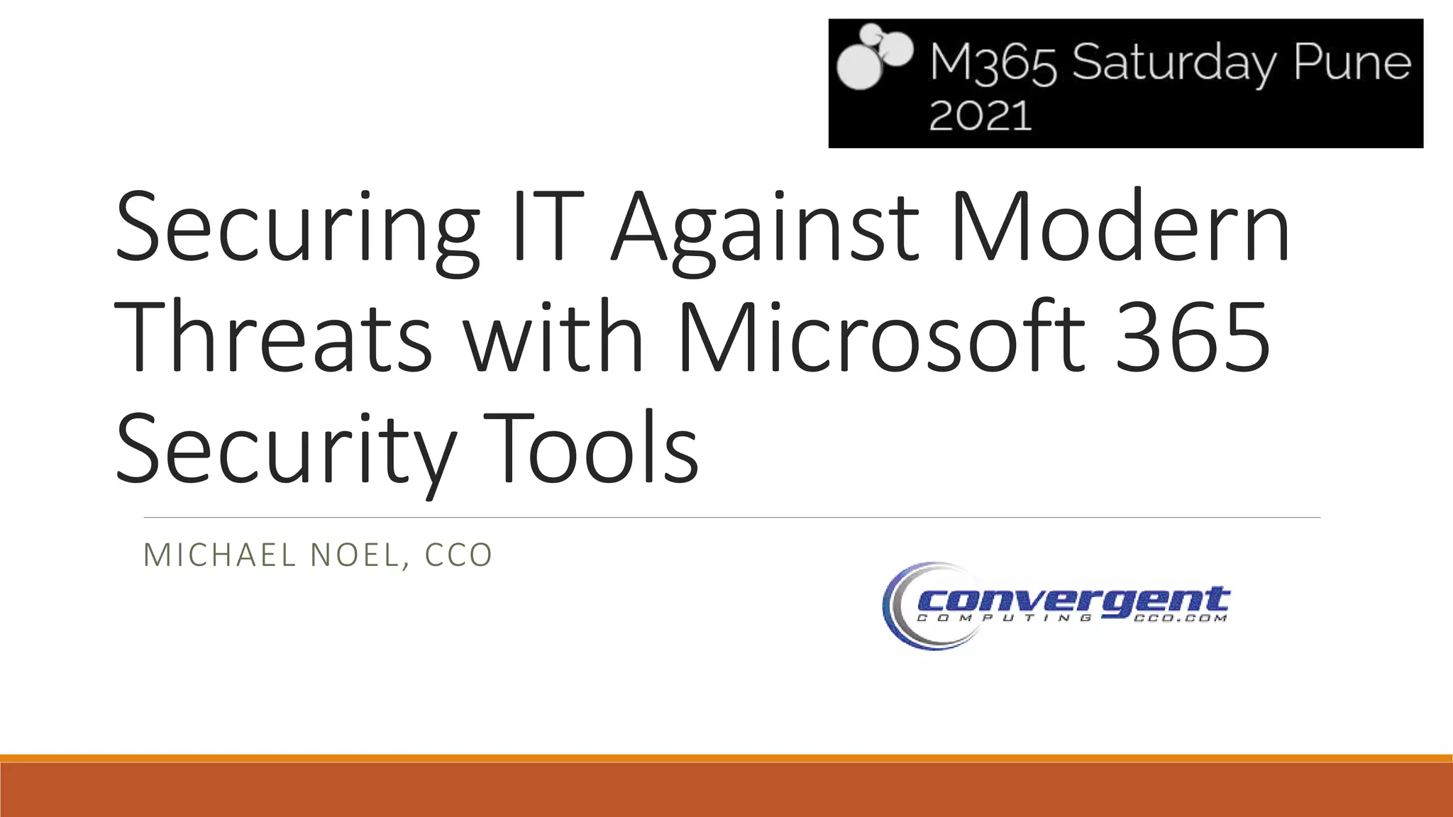 Securing IT Against Modern Threats with Microsoft Cloud Security Tools ...