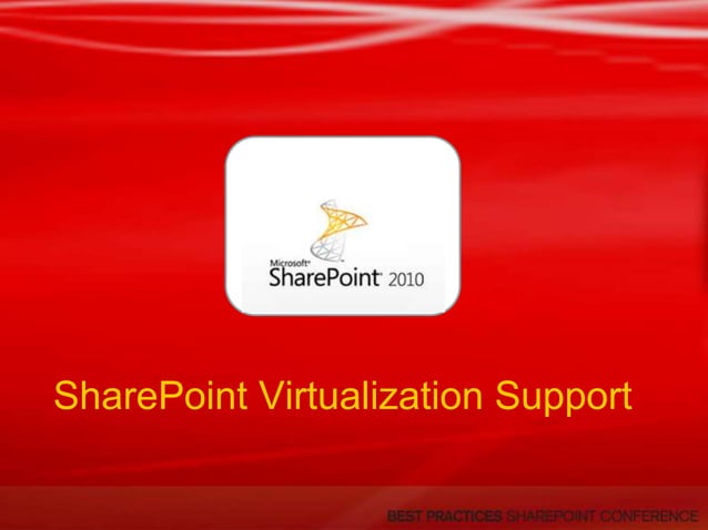 SharePoint 2010 Virtualization | PPT