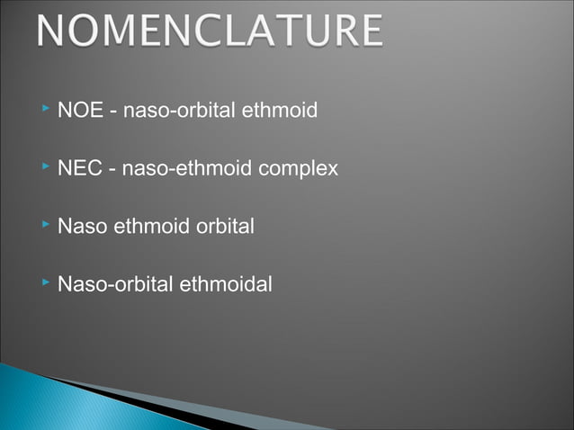 NASO-ORBITO-ETHMOIDAL fracture and management | PPT | Death, Injury, or ...
