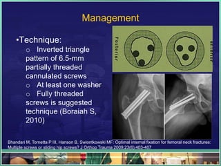Femoral neck fractures | PPTX