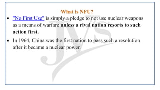 No First Use’ policy of nuclear weapons | PPT