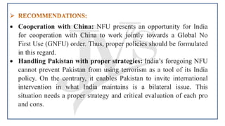 No First Use’ policy of nuclear weapons | PPT