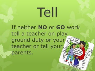 No go tell | PPTX | Crime & Harmful Acts to Individuals, Society ...