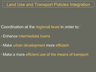 Land Use and Transport Integrated Policies in Peripheral Areas | PPS